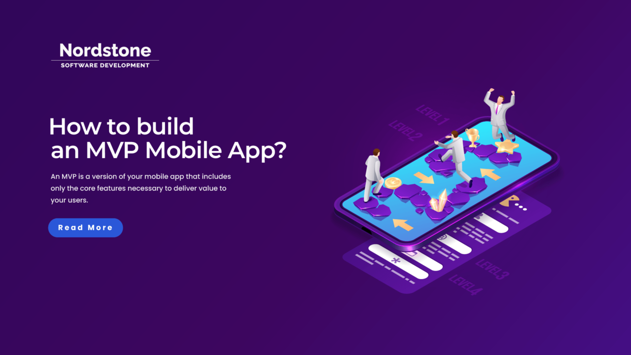 What is MVP in Mobile App Development and its Benefits