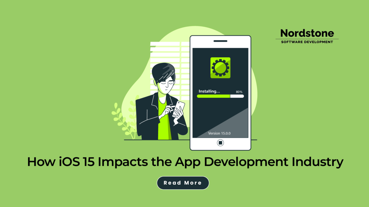 Unraveling iOS 15: Insights & Updates | iOS App Company