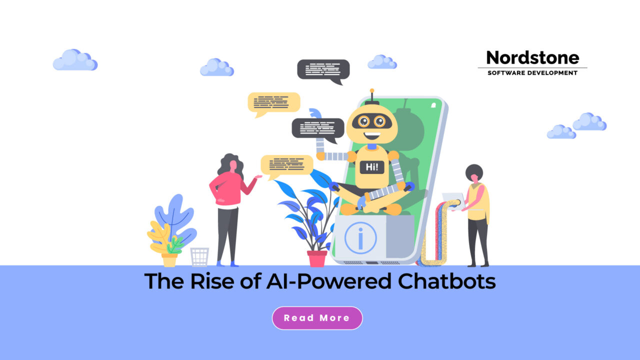 The Rise of AI-Powered Chatbots - Nordstone