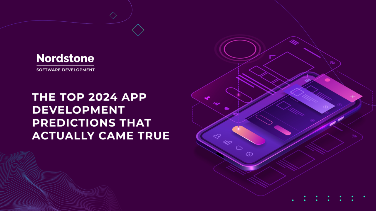 The Top 2024 App Development Predictions That Actually Came True ...