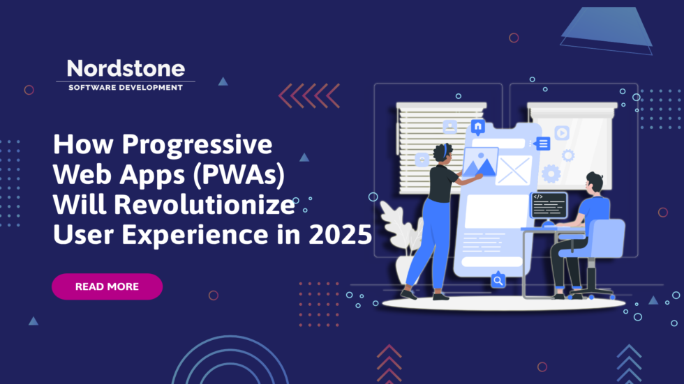 Revolutionizing User Experience with PWAs in 2025