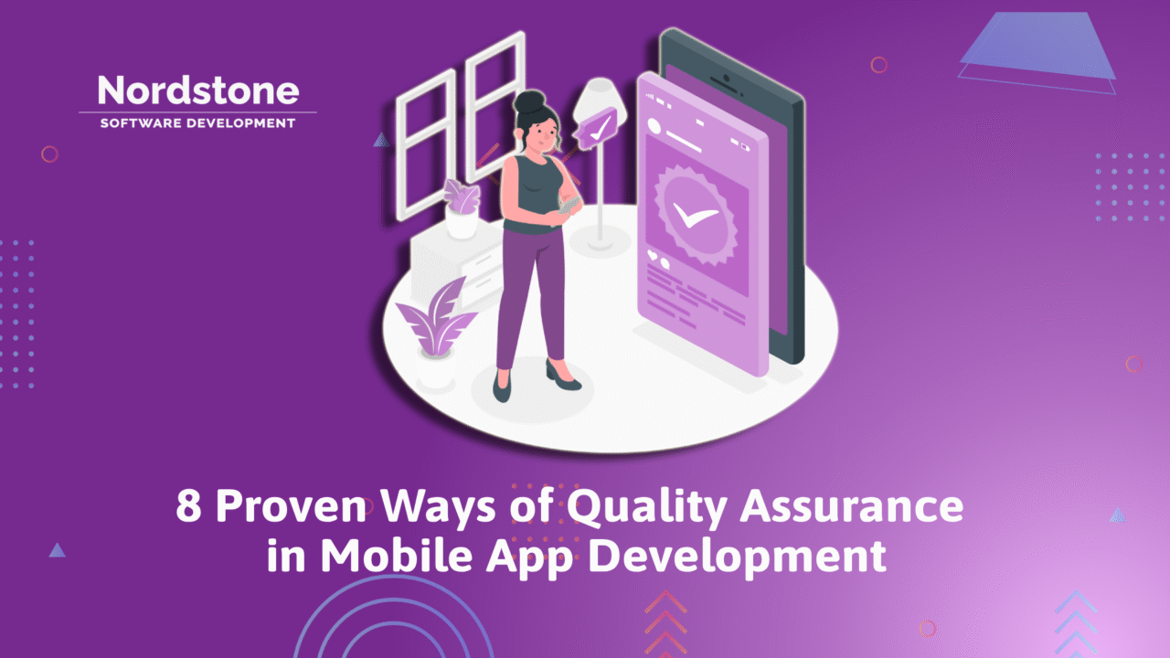 8 QA Best Practices for Mobile App Development