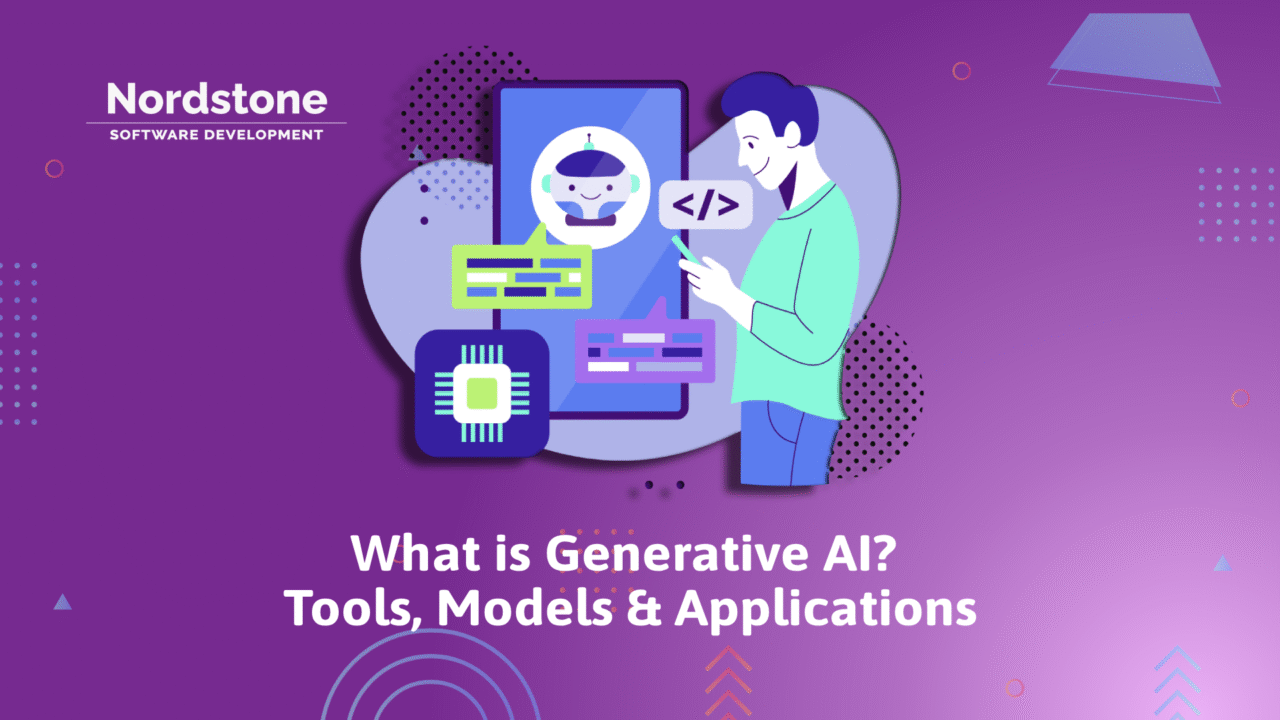 Generative AI Explained: Tools, Models & Applications